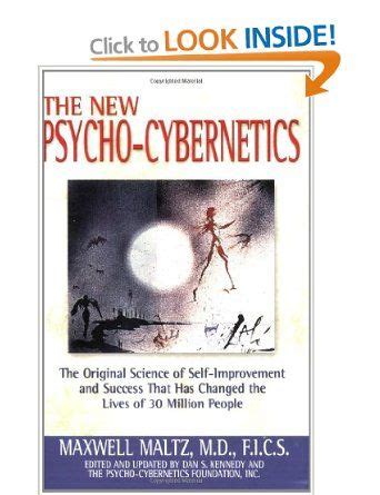 New Psycho-cybernetics: The Original Science of Self-Improvement and ...