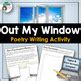 Poetry Writing Activity Out My Window Poem Print Digital TPT