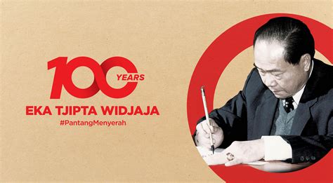 100 Years Of Eka Tjipta Widjaja Relentlessly Creating And Inventing