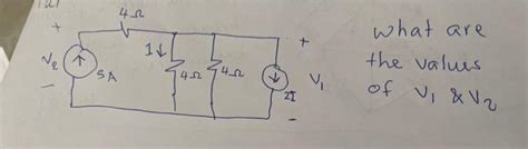 Solved What Are The Values Of V1 V2 Chegg Com