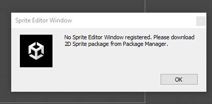 Help Cannot Open Sprite Editor In My Project But Could Open Before