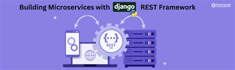 Building Microservices With Django Rest Framework