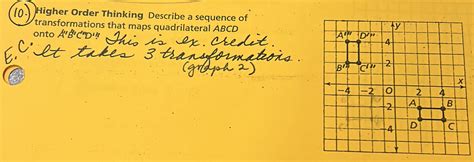 Higher Order Thinking Describe A Sequence Of Transformations That Maps