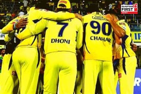 Ipl 2024 Csk चेन्नई सुपर किंग्स के लिए खुशखबरी टीम के साथ वापस जुड़े