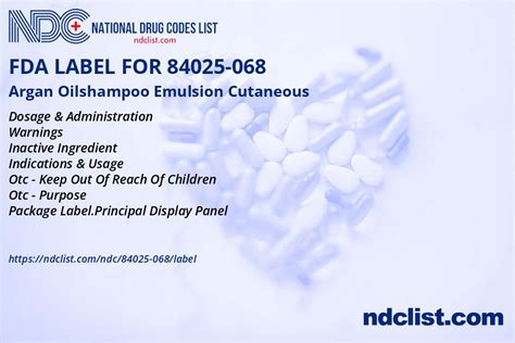 Fda Label For Argan Oilshampoo Emulsion Cutaneous Indications Usage And Precautions