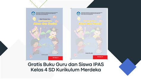 Gratis Buku Guru Dan Siswa Ipas Kelas 4 Sd Kurikulum Merdeka Archives