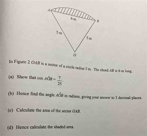 In Figure 2 OAB Is A Sector Of A Circle Radius 5 M Gauthmath