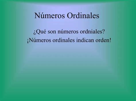 PPT Números Ordinales PowerPoint Presentation free download ID 1247315