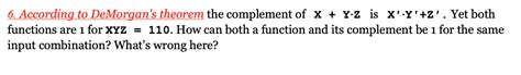solved 6 according to demorgan s theorem the complement of