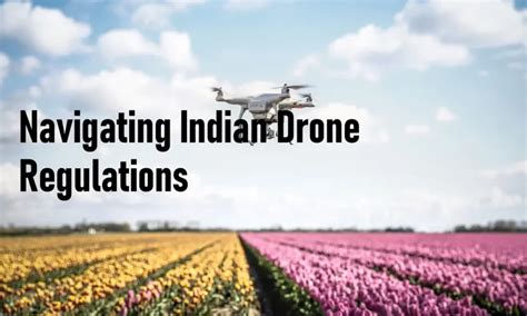 Indian Drone Regulations Faqs Fly Eye