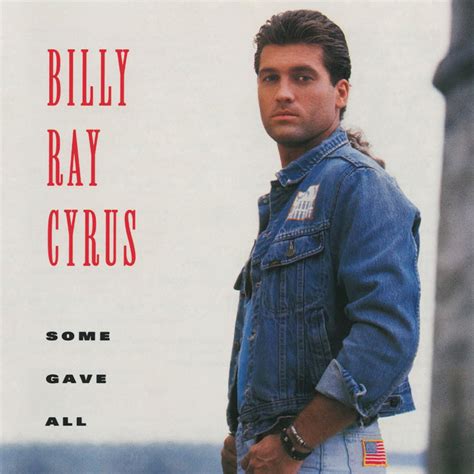 ‘some Gave All Billy Ray Cyrus Enters The Country Record Books