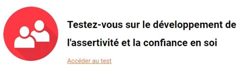 Assertivité Définition Comprendre Ce Concept Clé