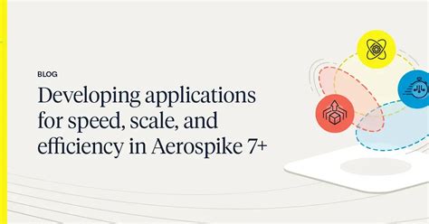 Aerospike 7 For Application Development Aerospike