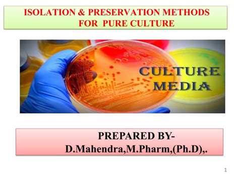 Microbial Culture Preservation And Its Methods Pptx