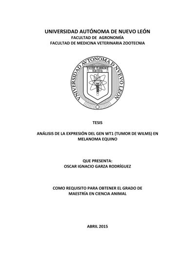 Análisis De La Expresión Del Gen Wt1 Tumor De Wilms En Melanoma Equino
