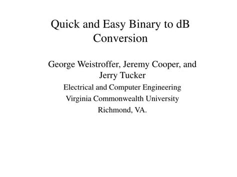 Ppt Quick And Easy Binary To Db Conversion Powerpoint Presentation