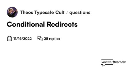 Conditional Redirects Theos Typesafe Cult