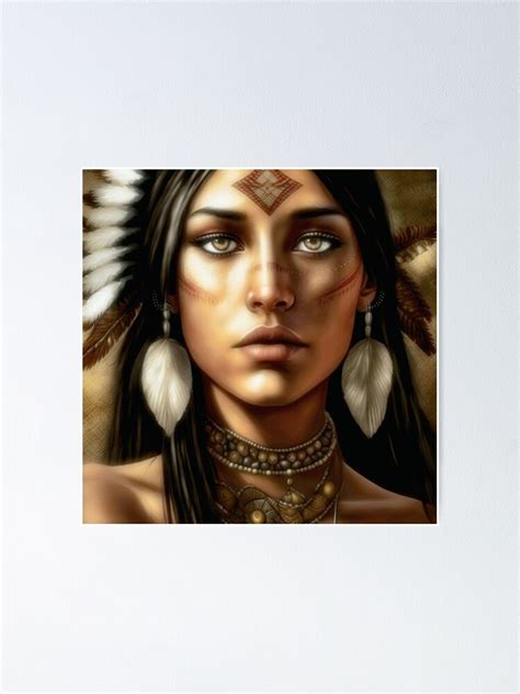 Native Warrior Girl Poster For Sale By Ypedelang Redbubble