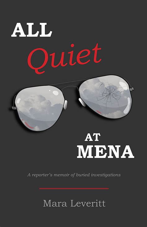 All Quiet At Mena By Mara Leveritt Goodreads