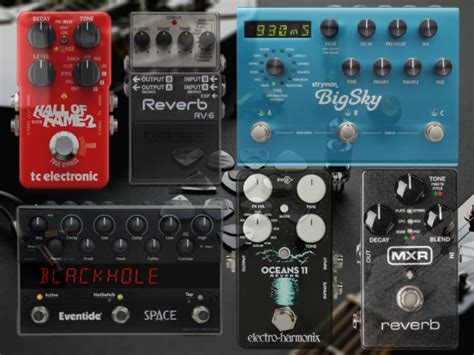 Best Reverb Pedals Guitar Mission