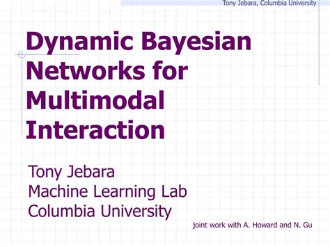 PPT Dynamic Bayesian Networks For Multimodal Interaction PowerPoint
