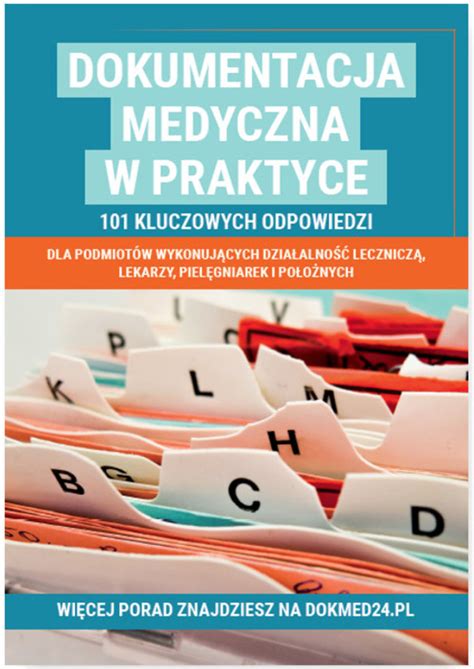 Dokumentacja Medyczna W Praktyce Kluczowych Odpowiedzi Ksi Ka