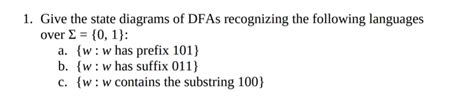 solved 1 give the state diagrams of dfas recognizing the