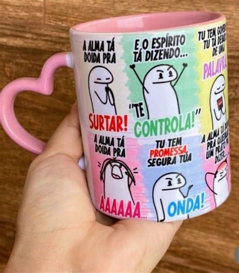 Arte Para Caneca A Alma TÁ Doida Pra Surtar Arte Avulsa Mega Di