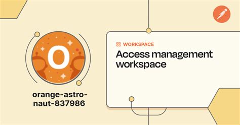 Access Management Workspace Postman Api Network