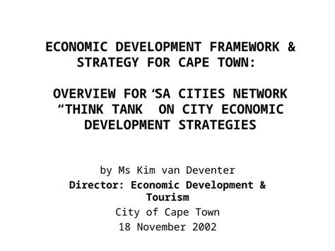 Ppt Economic Development Framework And Strategy For Cape Town Overview