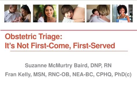 Ppt Obstetric Triage It S Not First Come First Served Powerpoint Presentation Id 3208765