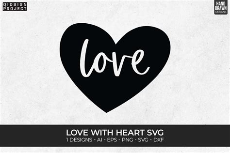 Love With Heart Svg Love Quote Anniversary SVGs By Qidsign Project