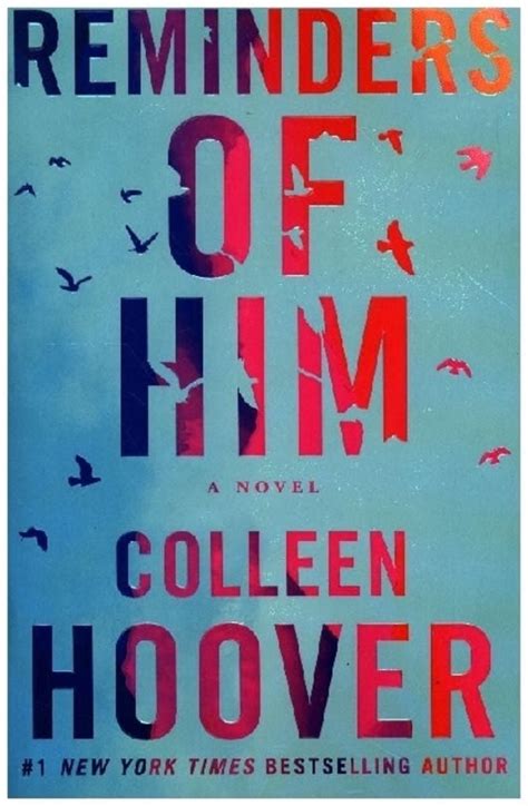 Reminders Of Him Von Colleen Hoover Taschenbuch 978 1 5420