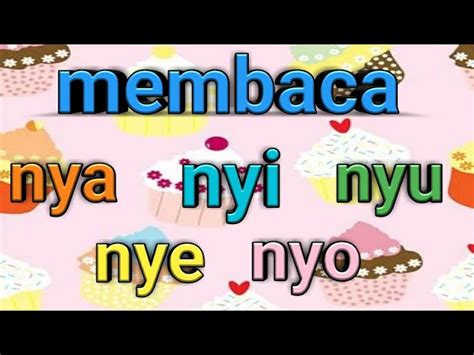 Belajar Membaca Nya Nyi Nyu Nye Nyo