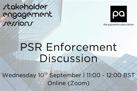 Psr Enforcement Discussion The Payments Association
