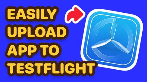 TestFlight Made Simple How To Upload Manage An App On TestFlight