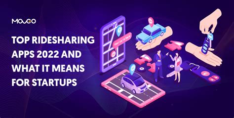 Top Ridesharing Apps And What It Means For Startups