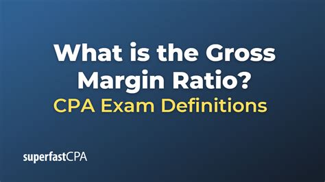 What Is The Gross Margin Ratio SuperfastCPA CPA Review