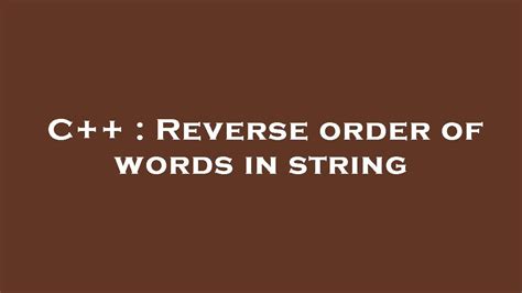 C Reverse Order Of Words In String Youtube