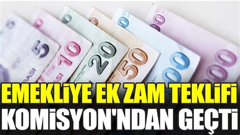 Emekliye ek zam teklifi Komisyon ndan geçti