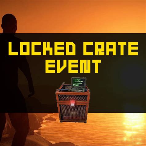 Locked Crate Event Mod Pulse Rust Locked Crate Event Mod Pulse Rust
