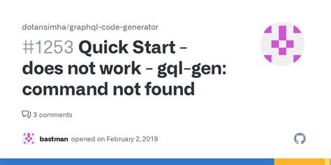 quick start does not work gql gen command not found · issue 1253