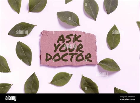 Writing Displaying Text Ask Your Doctor Internet Concept Consultation