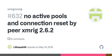 No Active Pools And Connection Reset By Peer Xmrig 262 · Issue 632