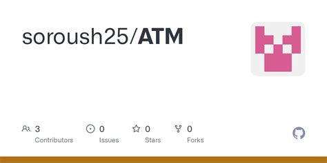 GitHub Soroush25 ATM