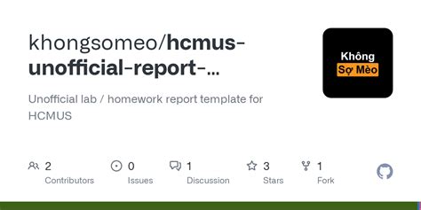 Hcmus Unofficial Report Template Readme Md At Main Khongsomeo Hcmus