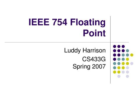 Ppt Ieee 754 Floating Point Powerpoint Presentation Free Download