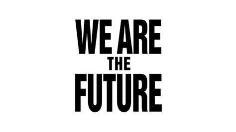 We Are The Future Katharine Hamnett London