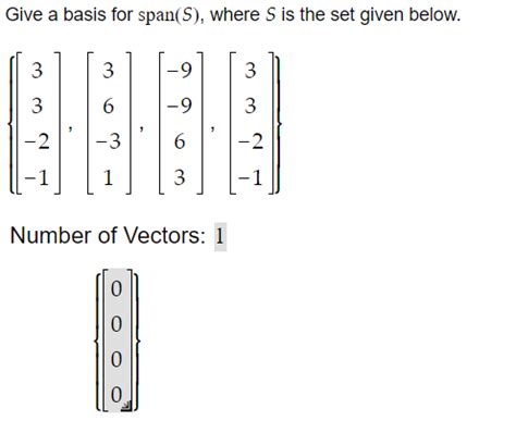 Solved Give A Basis For Span S Where S Is The Set Given Chegg Com