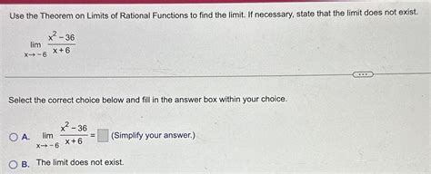 Solved Use The Theorem On Limits Of Rational Functions To Chegg